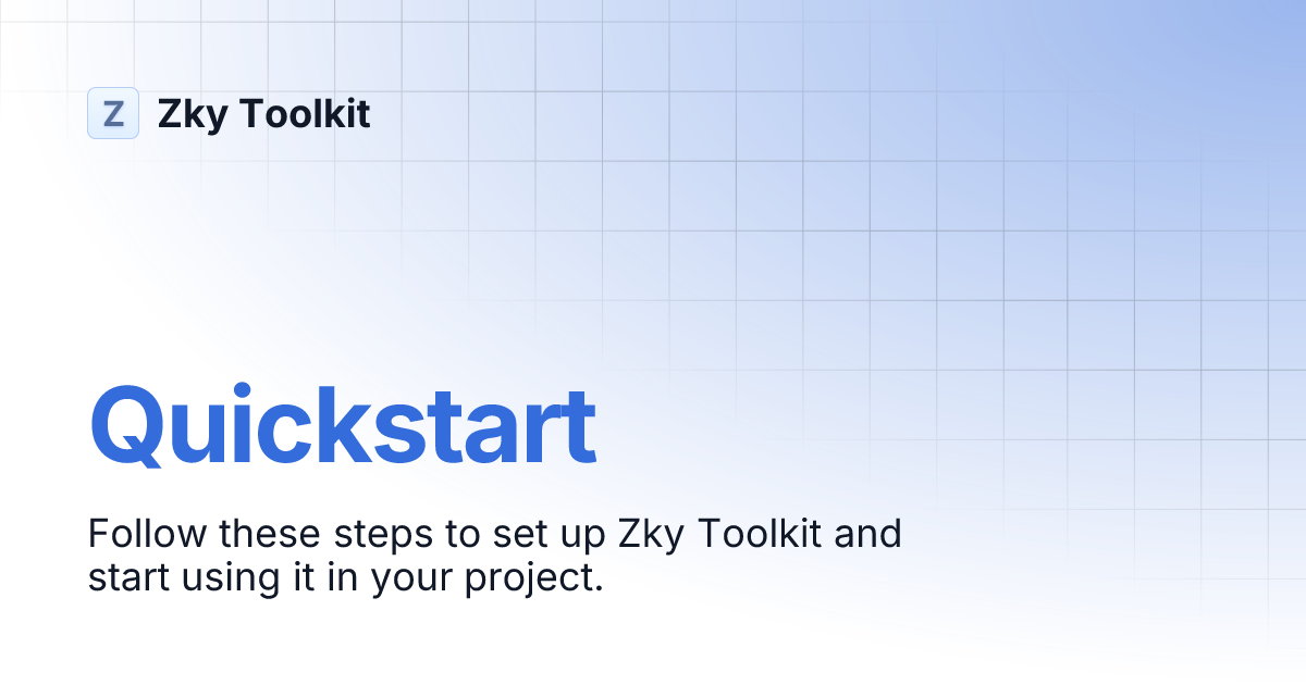 Quickstart | Zky Toolkit